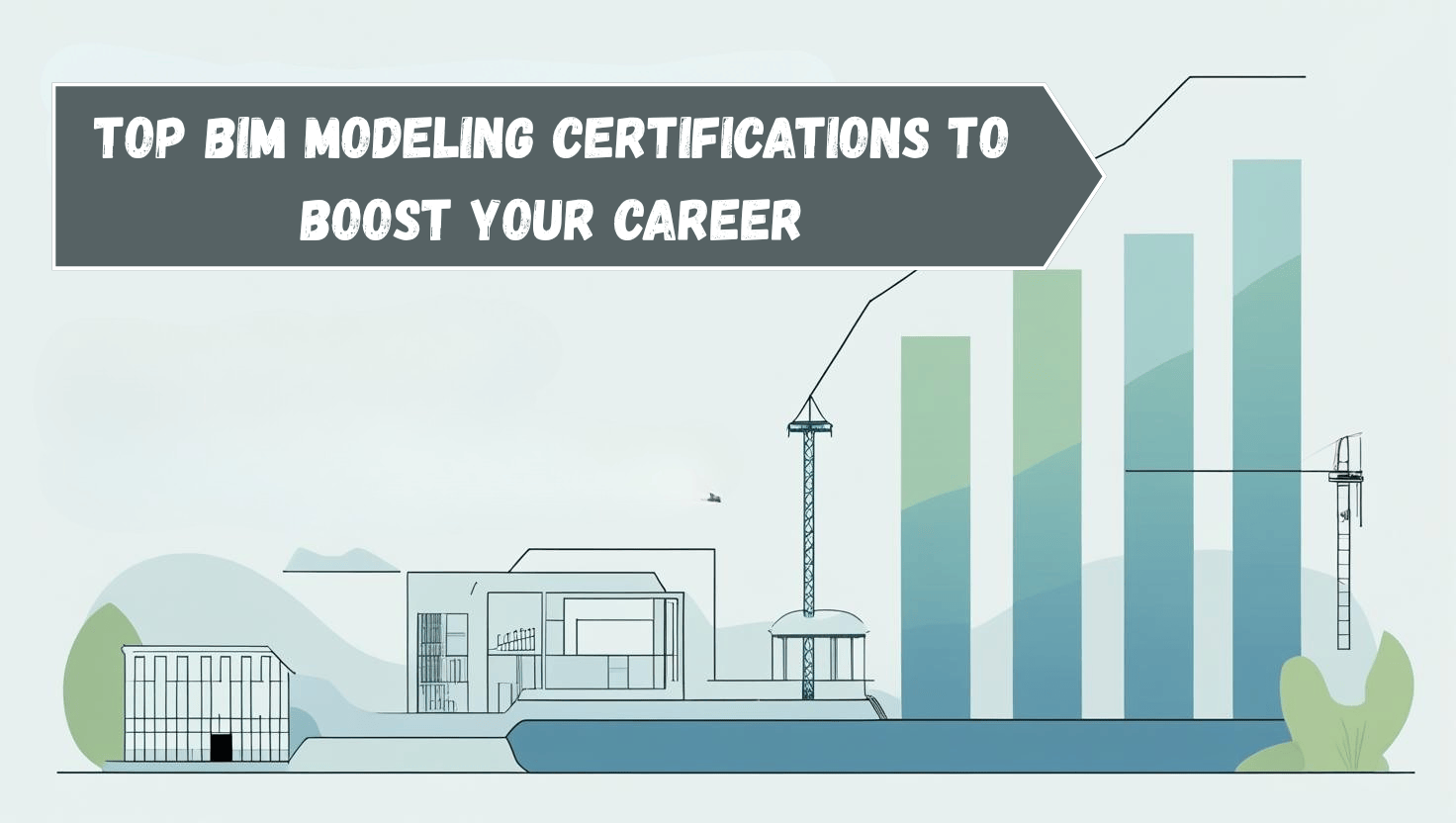 What BIM Modeling Certifications Should You Get for 2025?